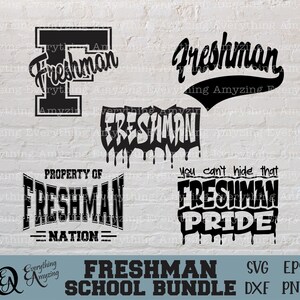 Freshman Class Bundle Svg, High School Freshman Svg, Back to School Svg ...