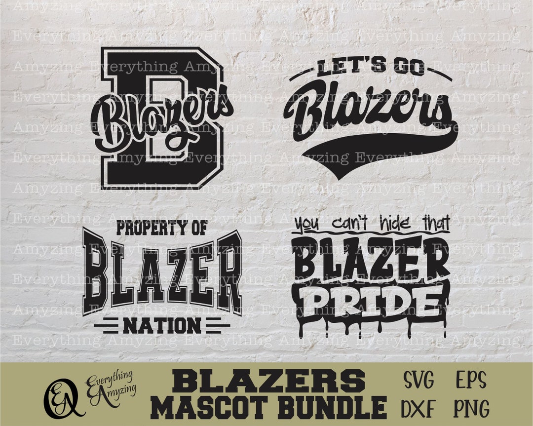 Blazers Mascot Bundle Svg, Blazers School Spirit Svg, Blazer ...