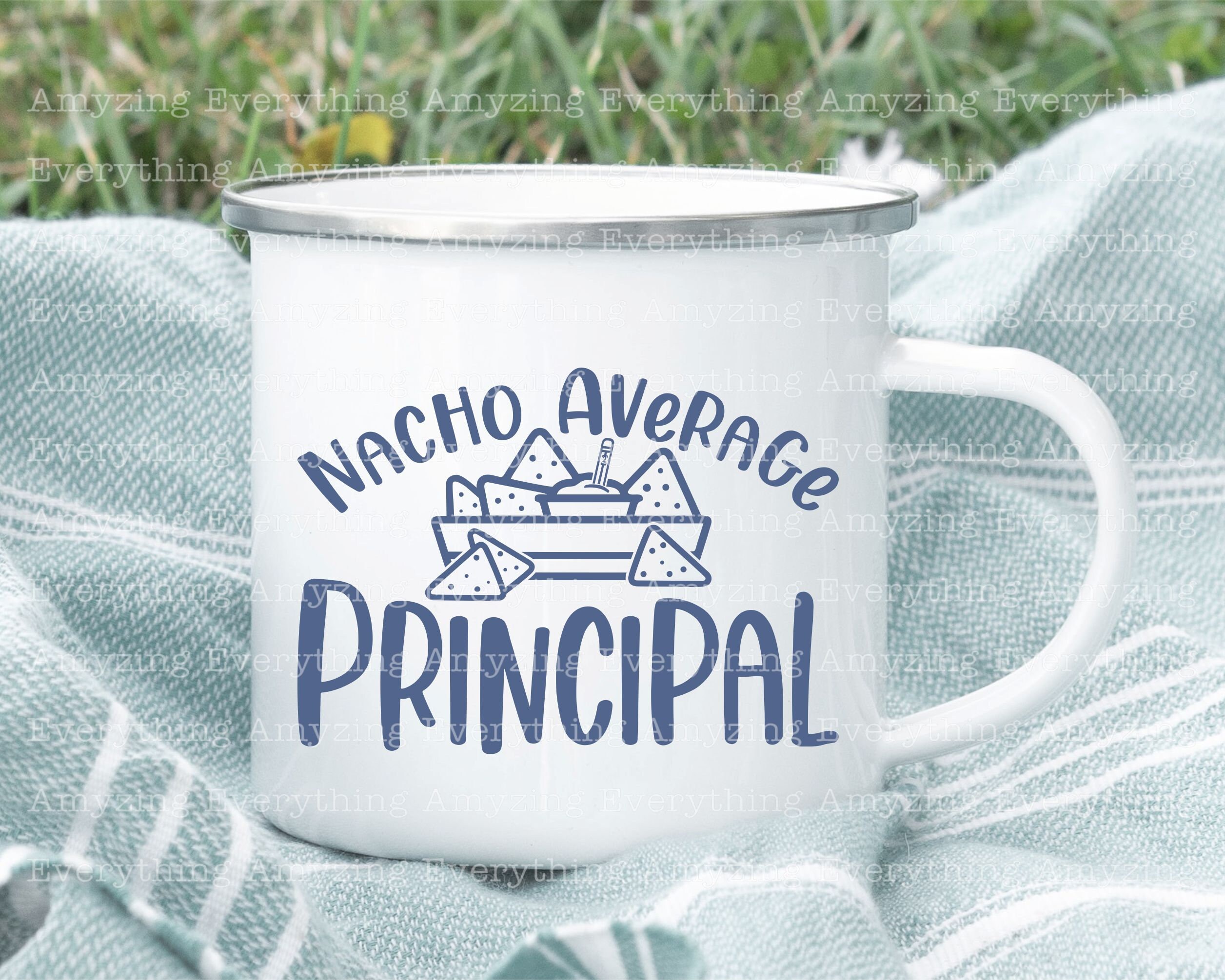 Nacho Average Principal Svg, Teacher Svg, Principal Svg, School Svg ...