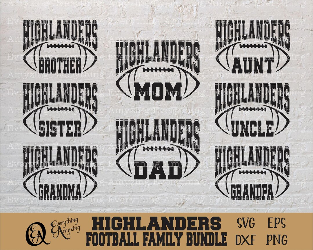 Highlanders Football Family Bundle Svg, Football Dad Svg, Highlanders ...