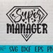 Super Manager Svg, Boss Svg, Office Manager Svg, Business Office ...