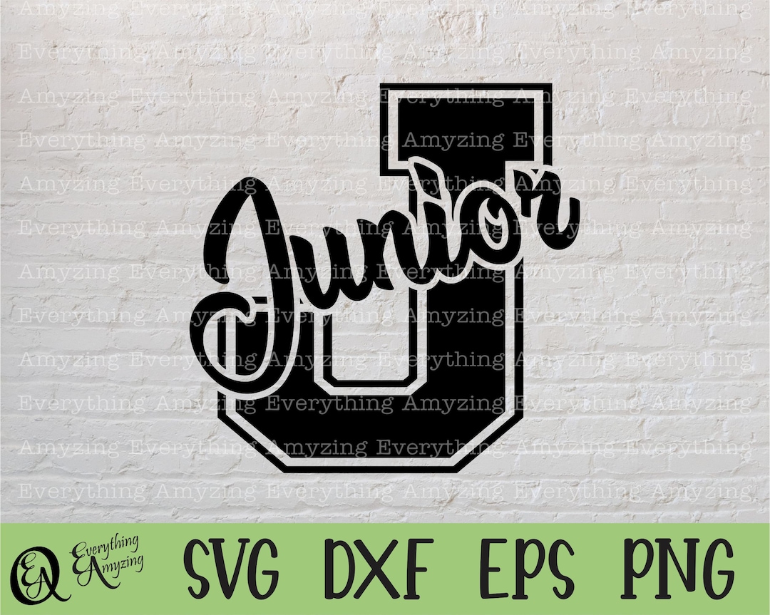 Junior Svg, Junior Class Svg, High School Svg, Back to School, School ...