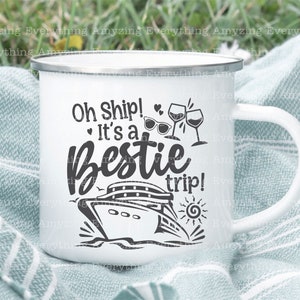 Oh Ship It's a Bestie Trip Svg, Cruise Svg, Cruise Ship Svg, Cruise ...