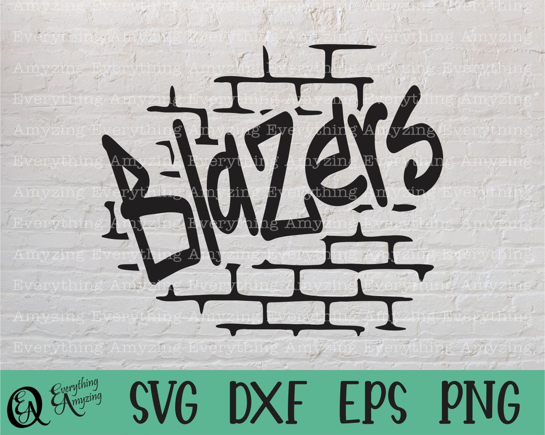 Blazers Graffiti Svg, Blazers Mascot Svg, Blazer School Spirit, Blazers ...