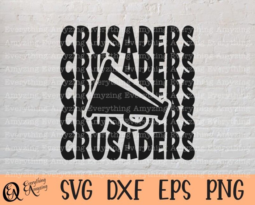 Crusaders Cheer Svg, Crusaders Mascot Svg, High School Svg, Crusaders ...
