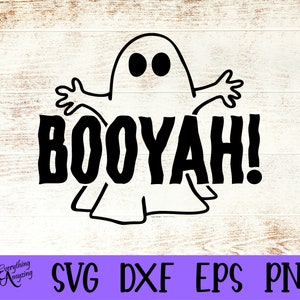BOOYAH Svg Halloween Ghost Svg Ghost Boo Svg Halloween - Etsy