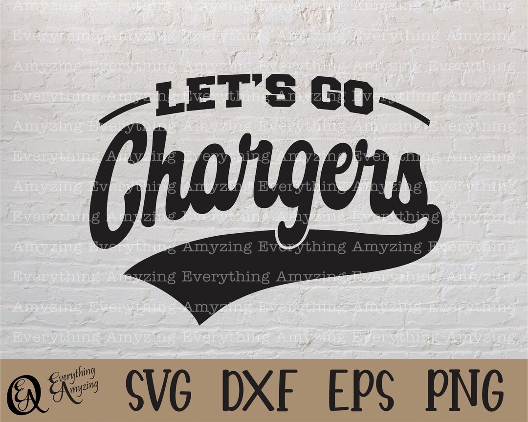 Let's Go Chargers Svg, Chargers Mascot Svg, Chargers School Spirit Svg ...
