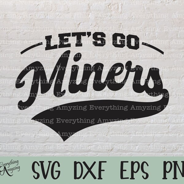 Go Miners Svg - Etsy