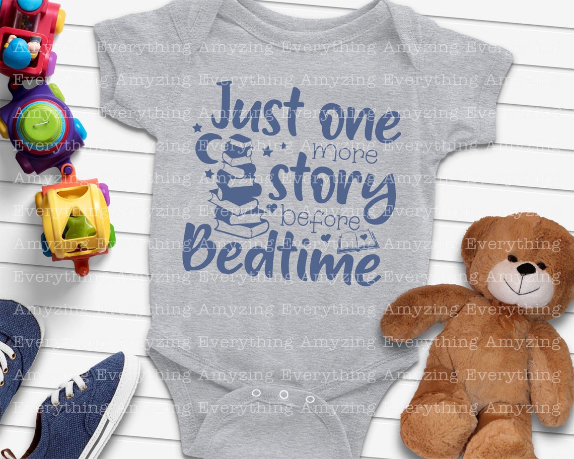 Just One More Story Svg, Books Svg, Book Life Svg, Bedtime Story Svg ...