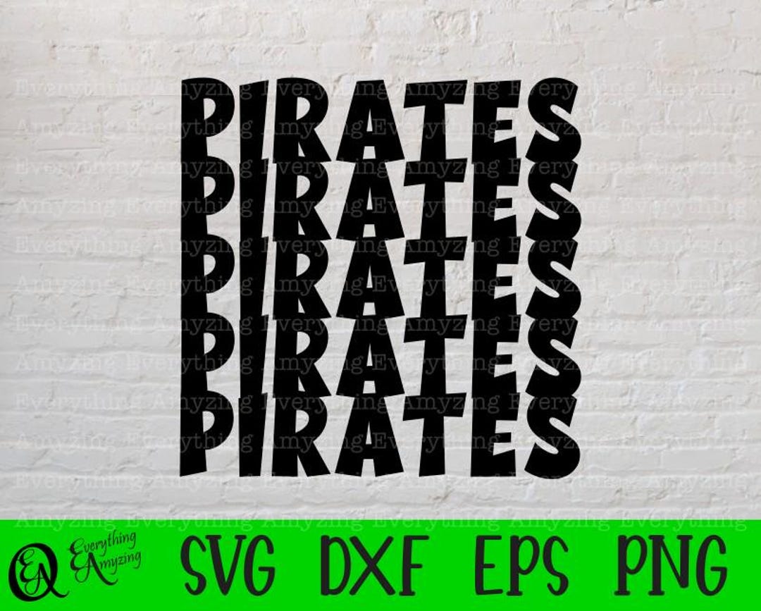 Pirates Mascot Svg, Pirates High School Svg, Pirates Cheerleader Svg ...