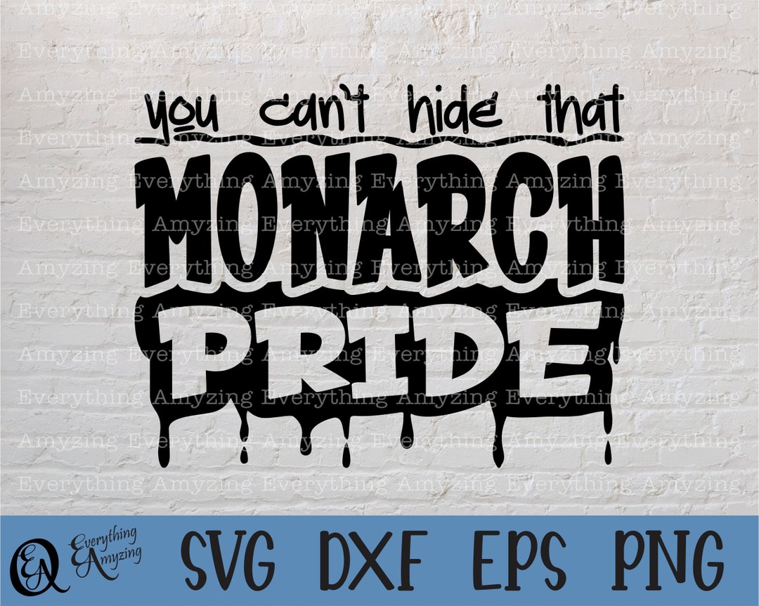 Monarch Pride Svg, Monarchs Mascot Svg, Monarchs School Spirit Svg ...