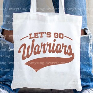 Let's Go Warriors Svg, Warriors Mascot Svg, Warriors School Spirit Svg ...