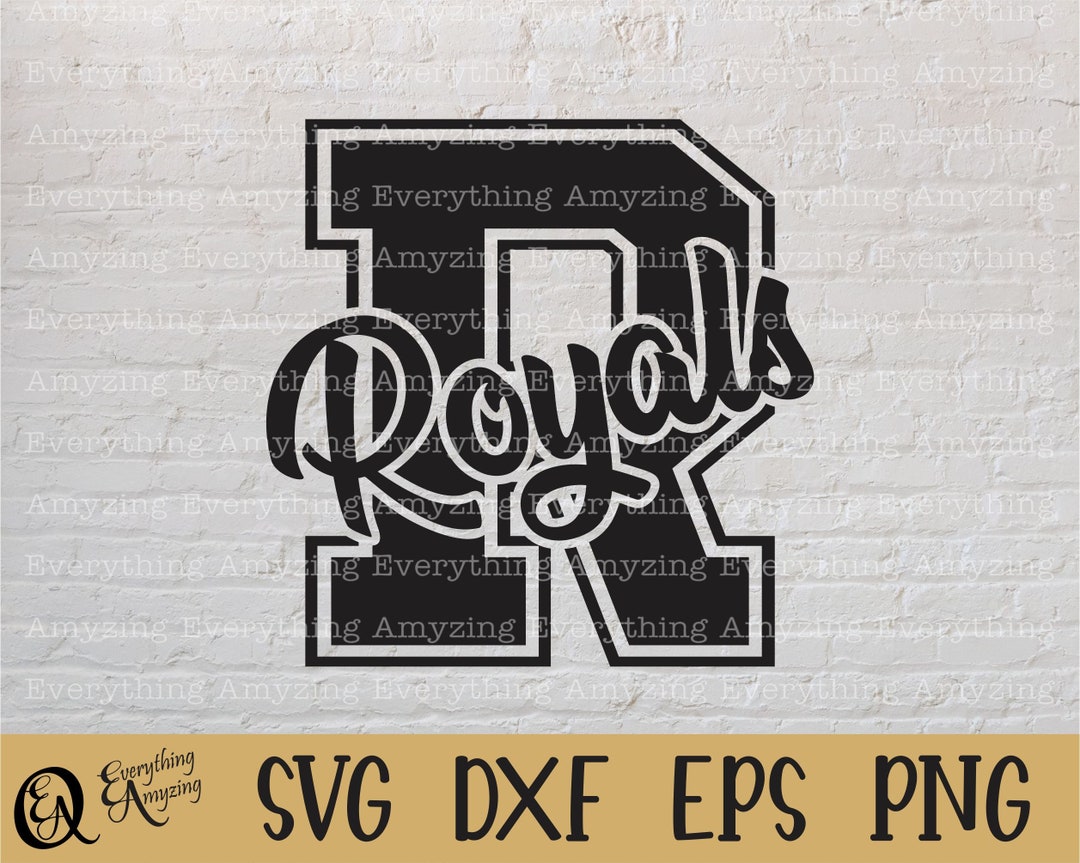 Royals Svg, Royals Mascot Svg, Royals School Spirit Svg, Royals ...