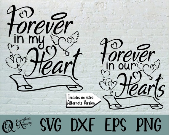 Forever in My Heart Svg in Loving Memory Svg in Memory of - Etsy