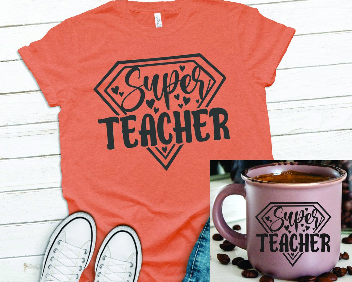 Super Teacher Svg Teacher Svg School Svg Teacher Life Svg | Etsy