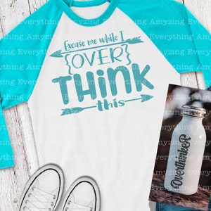 Overthinker Svg Bundle, Professional Overthinker SVG, Cricut Svg ...