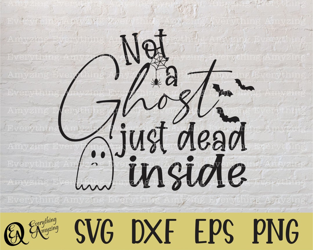 Not a Ghost Design Svg, Cricut Svg, Silhouette Svg, Halloween Svg ...