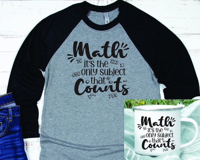 Math Only Subject That Counts Svg Teacher Svg Math Teacher | Etsy