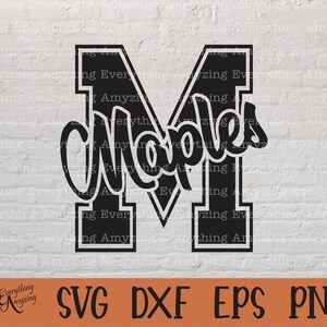 Maples Svg, Maples Mascot Svg, Maples School Spirit Svg, Maples ...