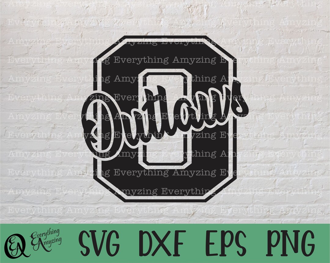Outlaws Svg, Outlaws Mascot Svg, Outlaws School Spirit Svg, Outlaws ...