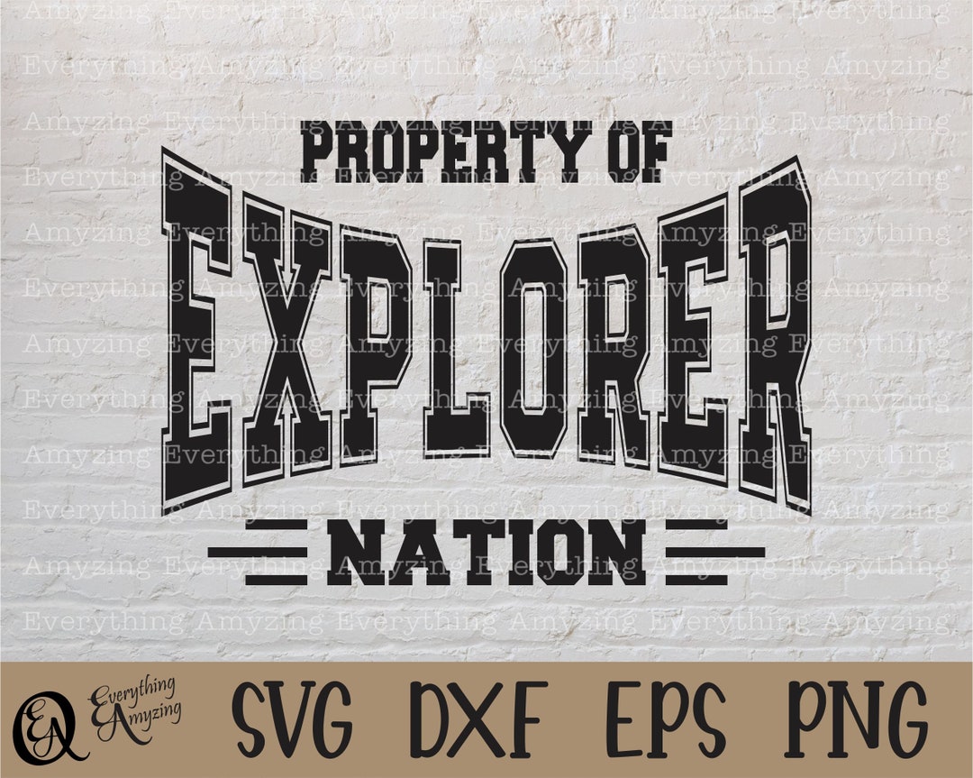 Explorer Nation Svg, Explorers Mascot Svg, Explorers School Spirit Svg ...