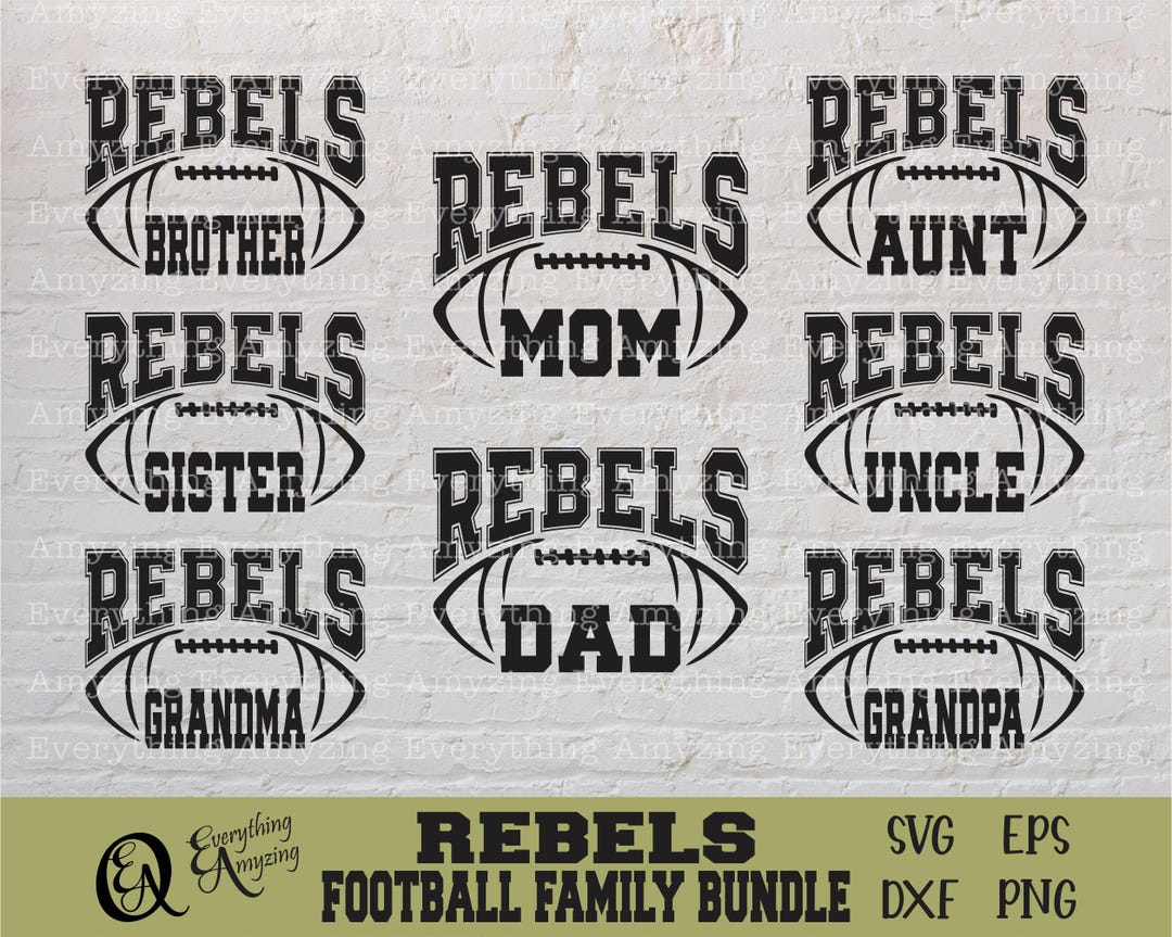 Rebels Football Family Bundle Svg, Football Dad Svg, Rebels Mom Svg ...