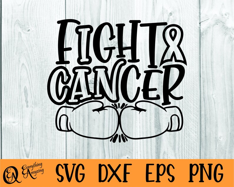 I CAN Fight Cancer Svg Cancer Awareness Svg Cancer Survivor - Etsy