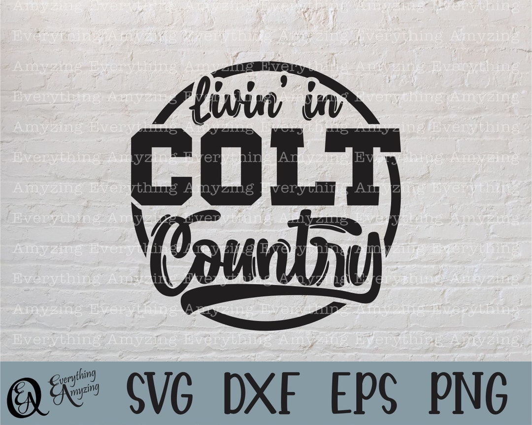 Colt Country Svg, Colts Mascot Svg, Colts School Spirit Svg, Colts ...