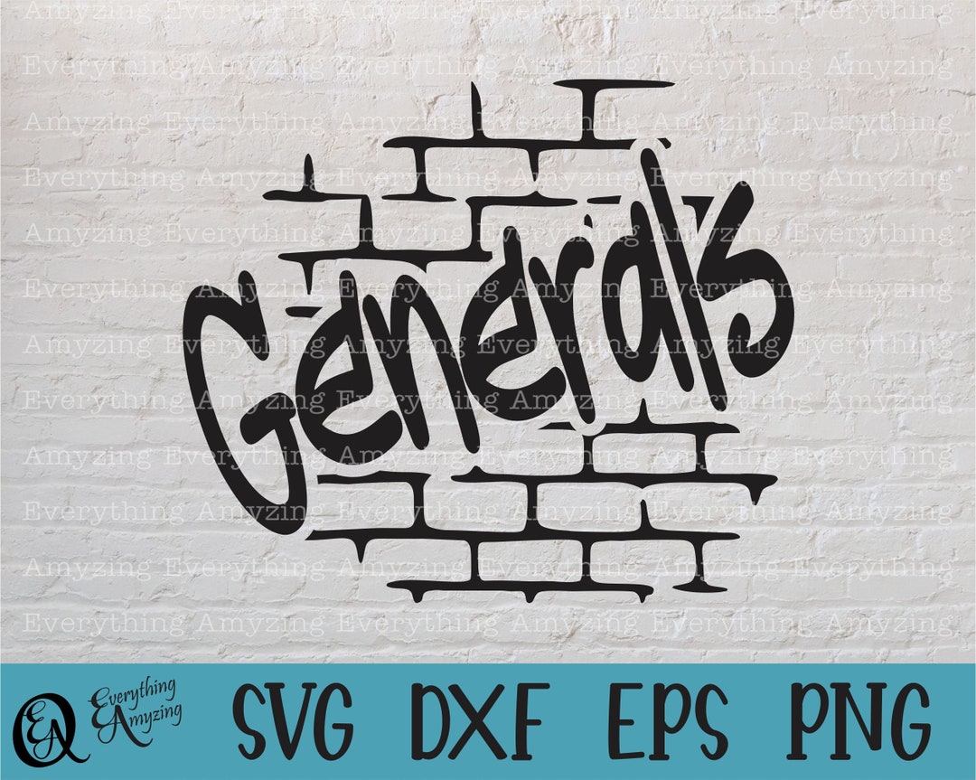Generals Graffiti Svg, Generals Mascot Svg, General School Spirit, High ...