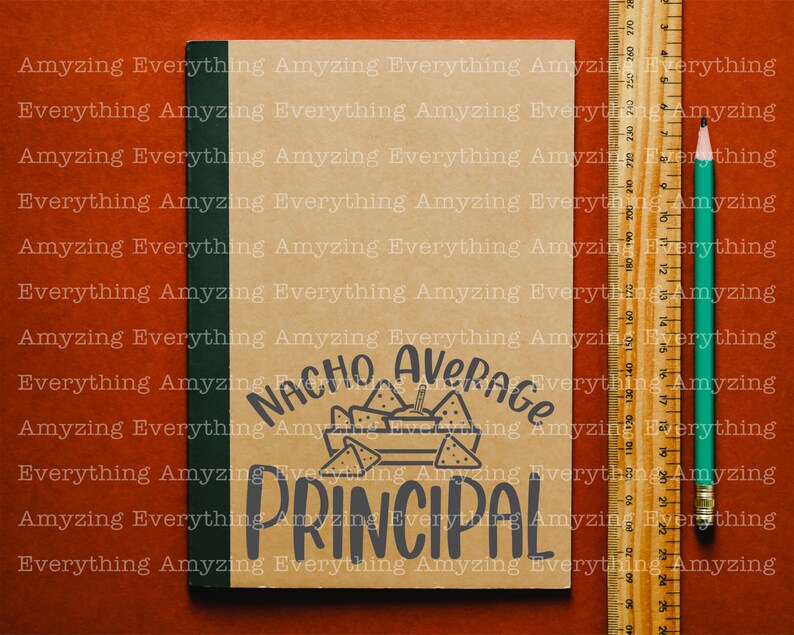 Nacho Average Principal Svg, Teacher Svg, Principal Svg, School Svg ...