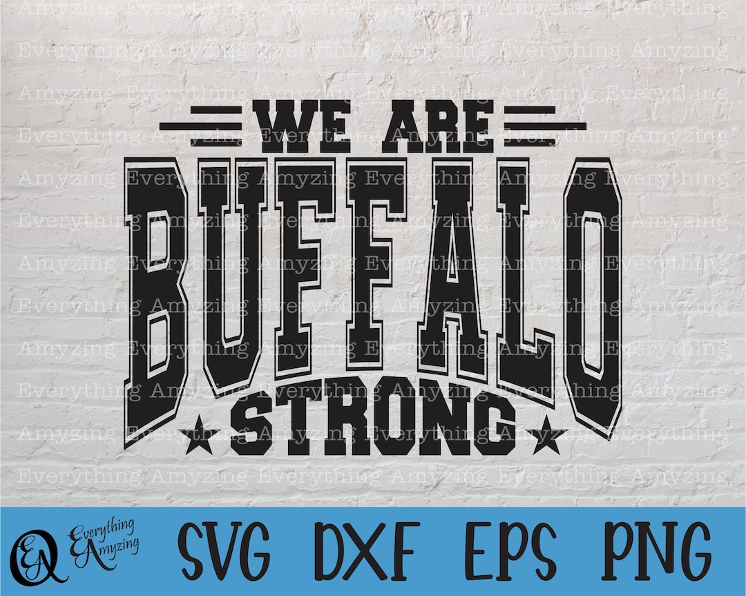 Buffalo Strong Svg, Buffaloes Mascot Svg, Buffaloes School Spirit Svg ...