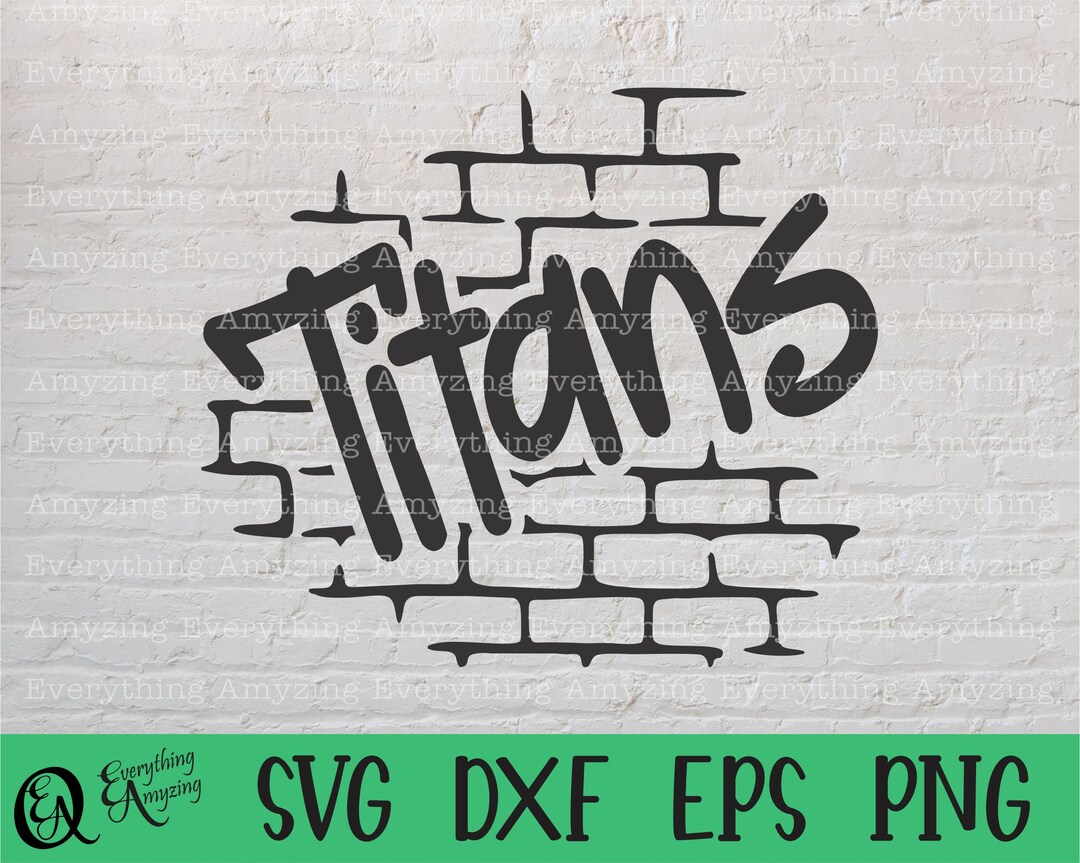 Titans Graffiti Svg, Titans Mascot Svg, Titans School Spirit Svg, High ...