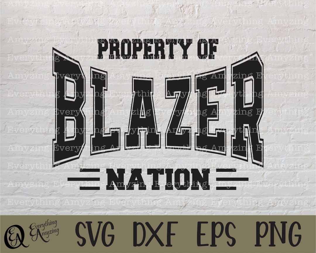 Blazer Nation Svg, Blazers Mascot Svg, Blazers School Spirit Svg ...