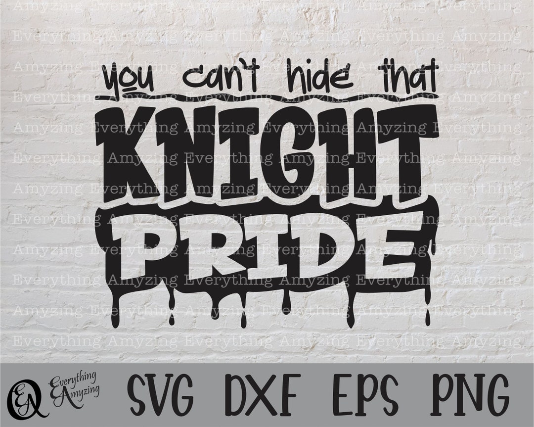 Knight Pride Svg, Knights Mascot Svg, Knights School Spirit Svg ...