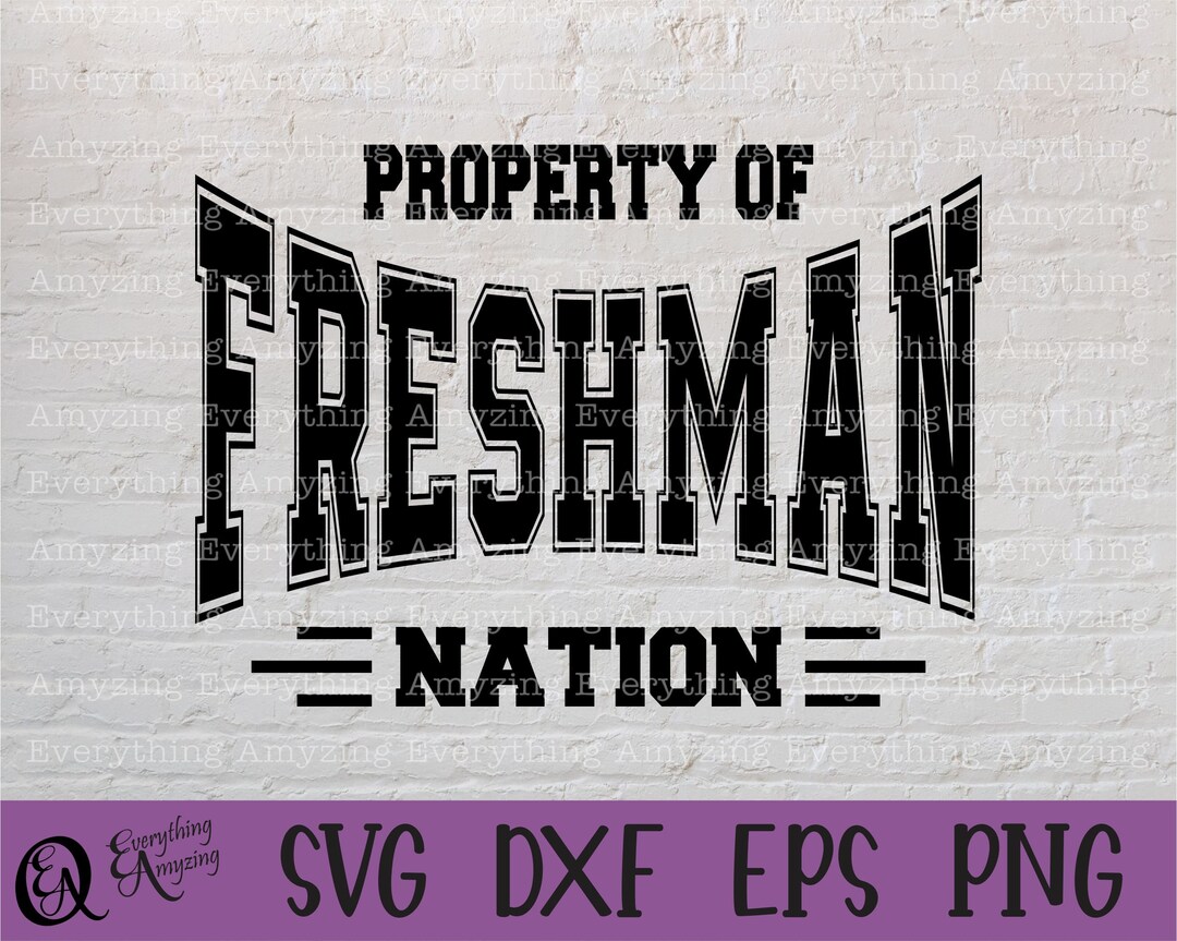 Freshman Nation Svg, Freshman Class Svg, High School, Back to School ...