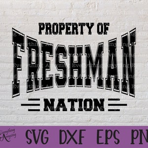 Freshman Nation Svg, Freshman Class Svg, High School, Back to School ...