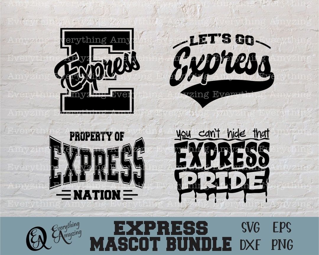 Express Mascot Bundle Svg, Express School Spirit Svg, Express ...