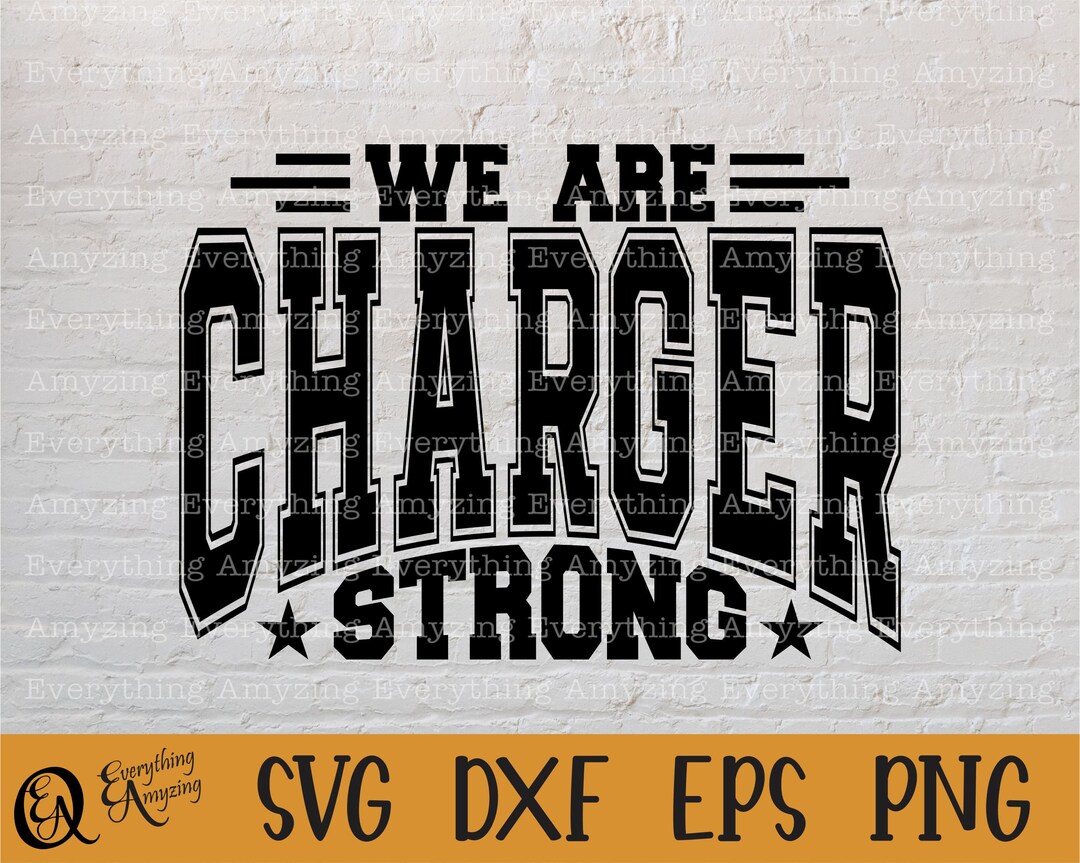 Charger Strong Svg, Chargers Mascot Svg, Chargers School Spirit Svg ...