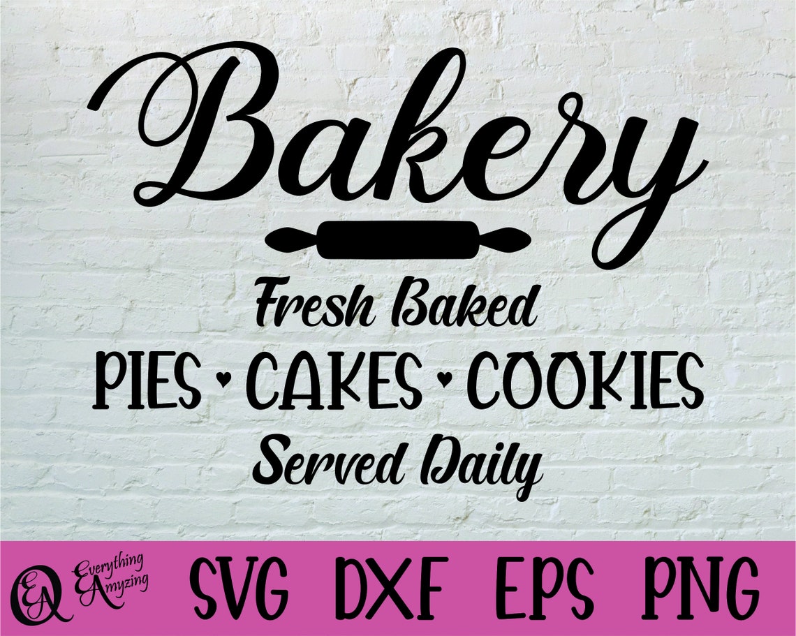 Bakery SVG Kitchen Svg Pies Svg Cake Home Svg Cooking - Etsy