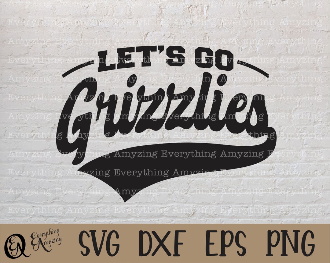 Let's Go Grizzlies Svg, Grizzlies Mascot Svg, Grizzlies School Spirit ...