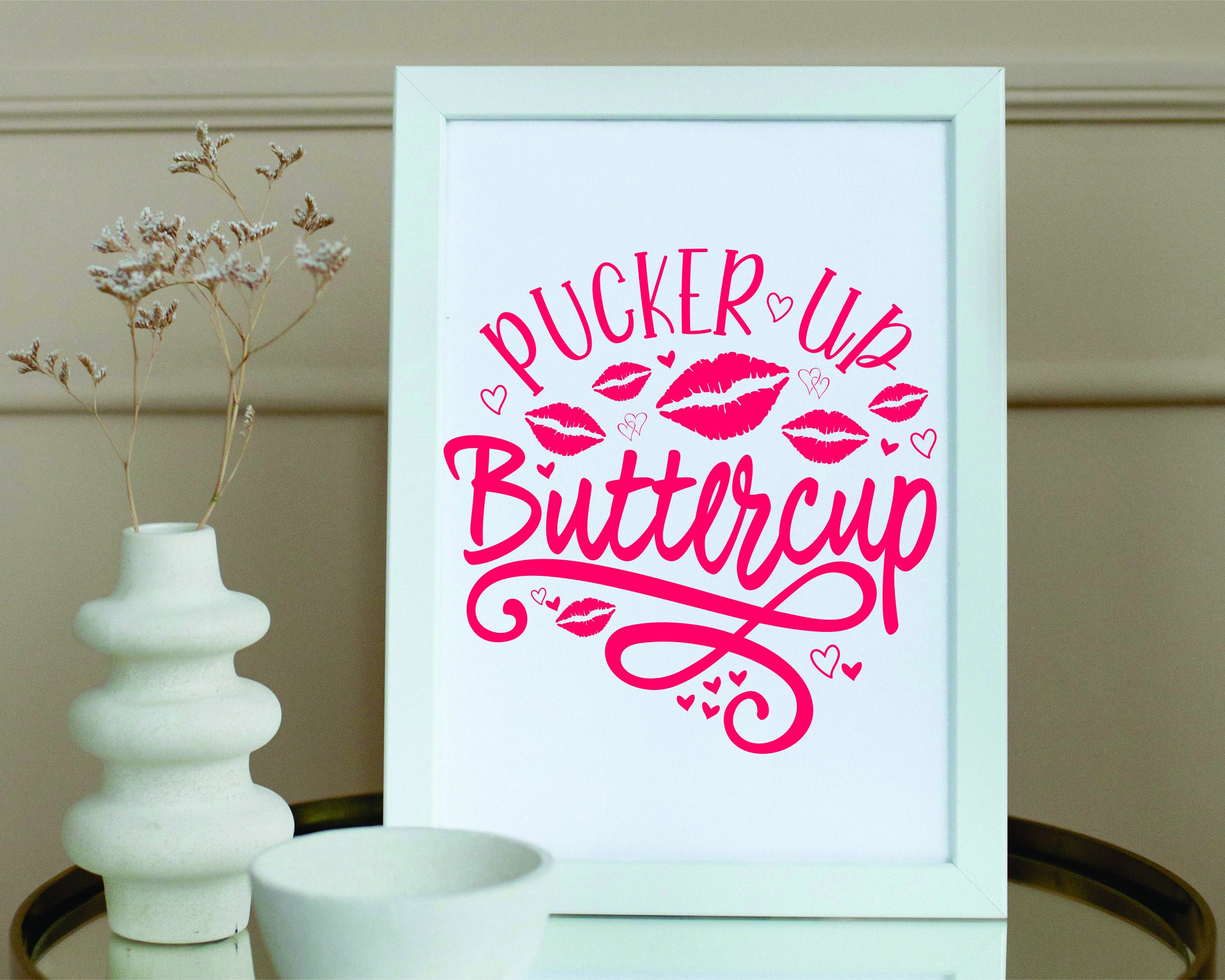 Pucker up Buttercup Svg Funny Svg Valentines Day Svg Love | Etsy