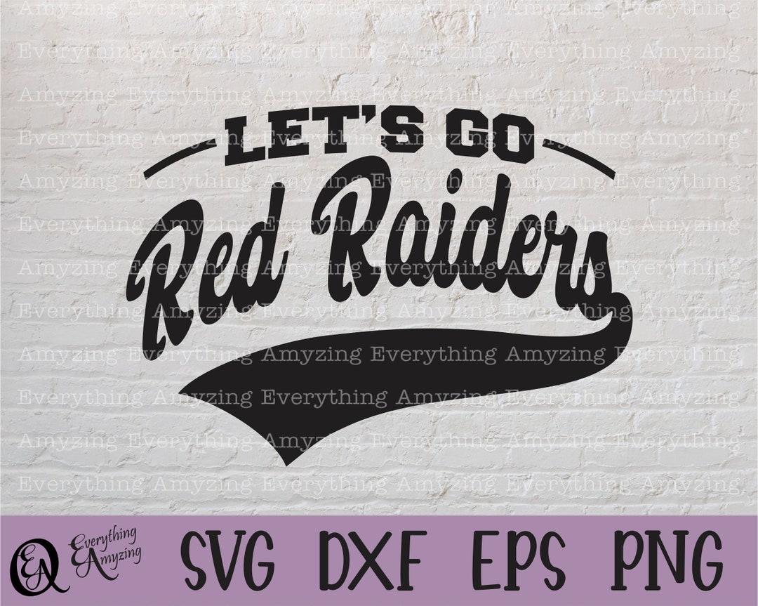 Let's Go Red Raiders Svg, Red Raiders Mascot Svg, Red Raiders School ...