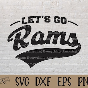 Let's Go Rams Svg, Rams Mascot Svg, Rams School Spirit Svg, Rams ...