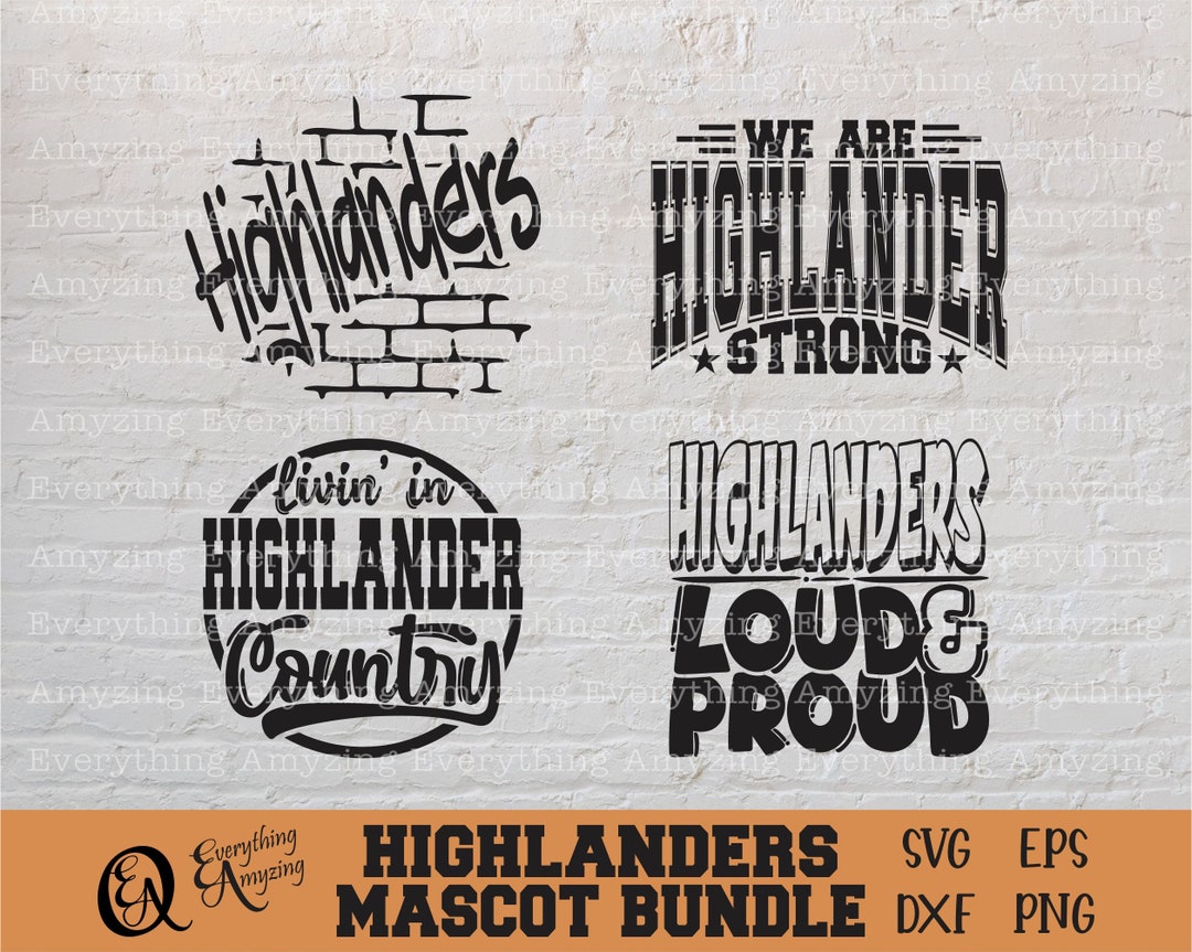Highlanders Mascot Bundle Svg, Highlanders School Spirit Svg ...