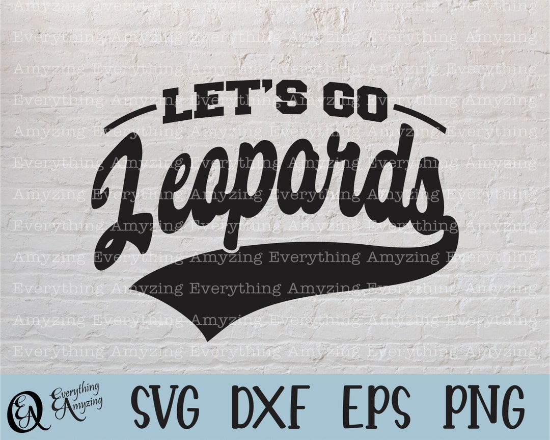 Let's Go Leopards Svg, Leopards Mascot, Leopards School Spirit Svg ...