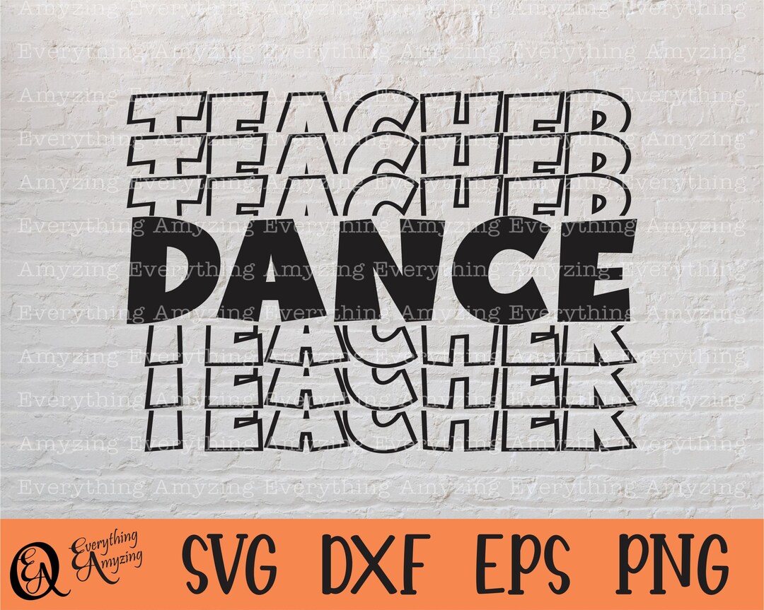 Dance Teacher Svg, Dance Team Svg, Dance Coach Svg, Dancing Svg, Ballet ...