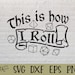 This is How I Roll Svg, Dnd Svg, Dungeons and Dragons Svg, Dnd Dice ...