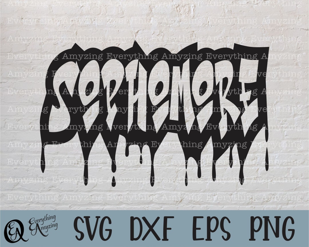 Graffiti Sophomore Svg, 10th Grade Svg, High School Teacher Svg, Back ...