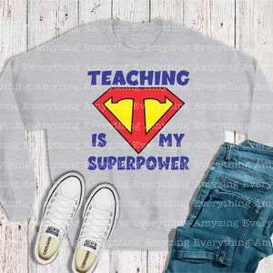 Teaching is My Superpower Svg, Teaching Svg, School Svg, Teacher Svg ...