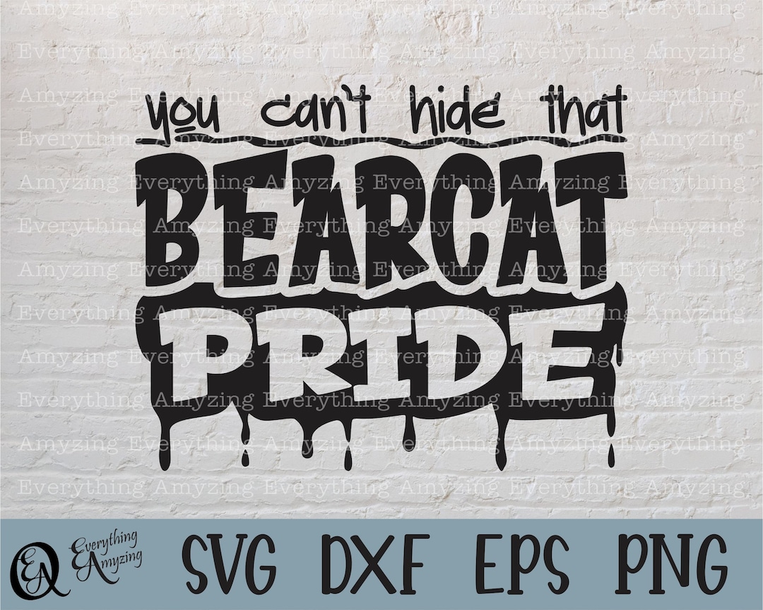 Bearcat Pride Svg, Bearcats Mascot Svg, Bearcats School Spirit Svg ...